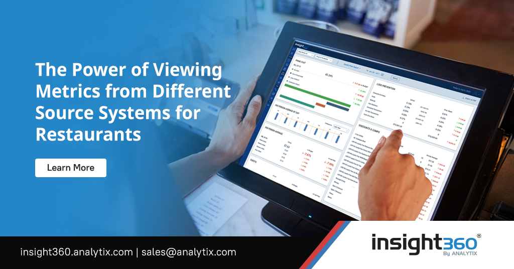 The Power of Viewing Metrics from Different Source Systems for Restaurants