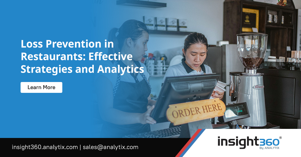 Understanding Loss Prevention in Restaurants: Strategies and Analytics